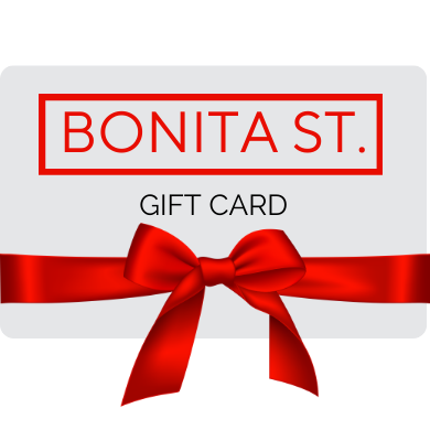 GIFT CARD – Bonita St.